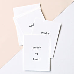 Pardon My French – In Haus Press